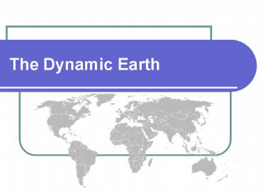 PPT – The Dynamic Earth PowerPoint presentation | free to view - id ...