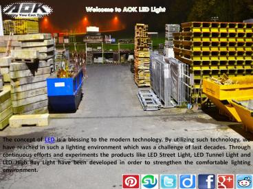 PPT – AOK LED Light- The Leader of LED Industry PowerPoint presentation ...