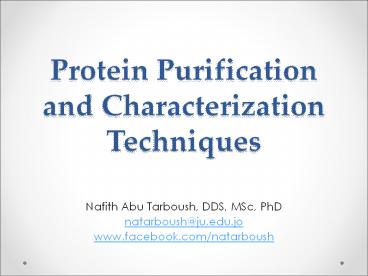 Protein Purification and Characterization Techniques presentation ...