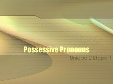 Possessive Pronouns presentation | free to download