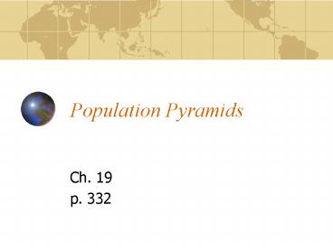 PPT – Population Pyramids PowerPoint presentation | free to view - id ...