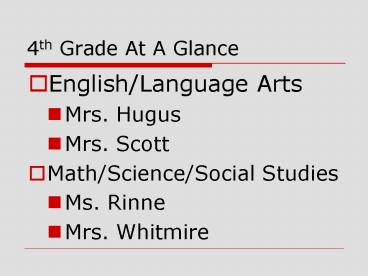 PPT – 4th Grade At A Glance PowerPoint presentation | free to download ...