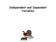 PPT – Independent and Dependant Variables PowerPoint presentation ...