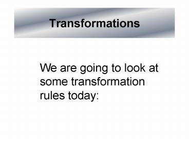 PPT – Transformations PowerPoint presentation | free to view - id ...