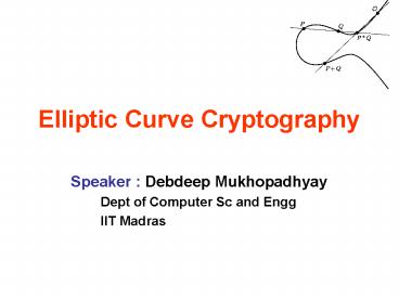 Elliptic Curve Cryptography presentation | free to download