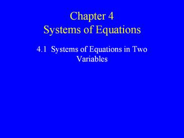Chapter 4 Systems of Equations presentation | free to view