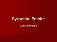 PPT – Byzantine Empire PowerPoint presentation | free to download - id ...