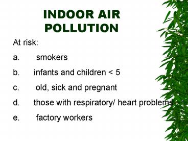 INDOOR AIR POLLUTION presentation | free to view