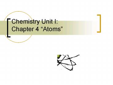 PPT – Chemistry Unit I: Chapter 4 PowerPoint presentation | free to ...