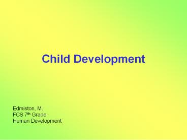 PPT – Child Development PowerPoint presentation | free to view - id ...