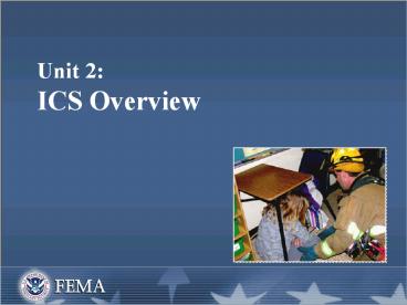 PPT – Unit 2: ICS Overview PowerPoint presentation | free to view - id ...