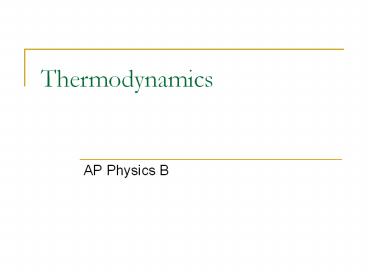 PPT – Thermodynamics PowerPoint presentation | free to download - id ...