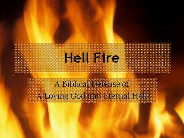 PPT – Hell Fire PowerPoint presentation | free to download - id: 71e4d8 ...