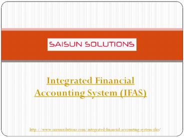 PPT – iFAS | IFAS ERP | Integrated Financial Accounting System ...