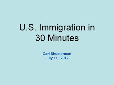 U.S. Immigration 101 presentation | free to view