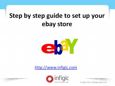 Step by step guide to set up your ebay store presentation | free to ...