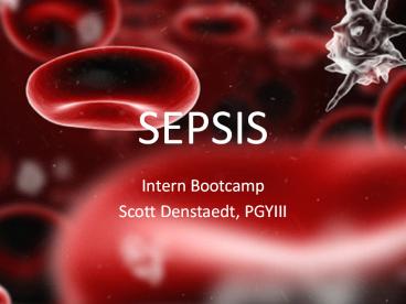 SEPSIS presentation | free to download