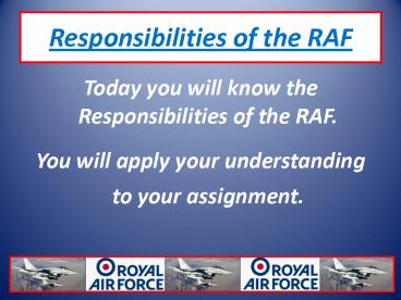 Responsibilities of the RAF presentation | free to view