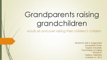 Grandparents%20raising%20grandchildren presentation | free to download