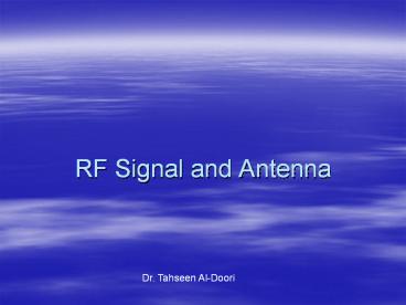 RF Signal and Antenna presentation | free to download