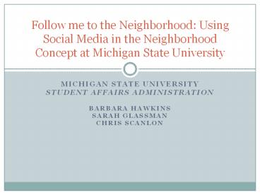 PPT – MICHIGAN STATE UNIVERSITY PowerPoint presentation | free to view ...