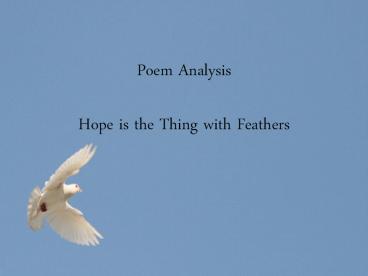 Poem Analysis Hope is the Thing with Feathers presentation | free to view
