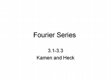 Fourier Series presentation | free to view