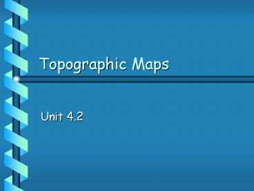 PPT – Topographic Maps PowerPoint presentation | free to view - id ...