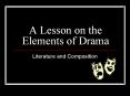 PPT – Elements of Drama PowerPoint presentation | free to view - id ...
