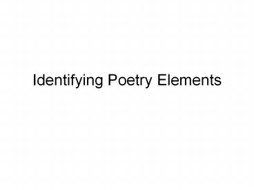 PPT – Identifying Different Types of Poetry PowerPoint presentation ...
