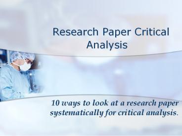 PPT – Research Paper Critical Analysis PowerPoint presentation | free ...