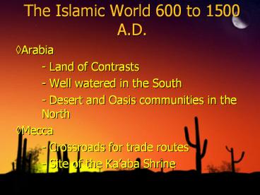 PPT – The Islamic World 600 to 1500 A.D. PowerPoint presentation | free ...