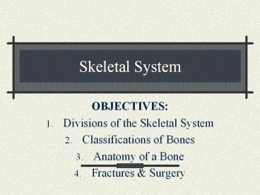 PPT – Skeletal System PowerPoint presentation | free to view - id ...