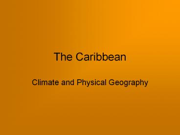 The Caribbean presentation | free to view