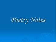PPT – POETRY NOTES PowerPoint presentation | free to view - id: 12511-ZTRiM