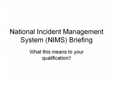 National Incident Management System (NIMS) Briefing presentation | free ...