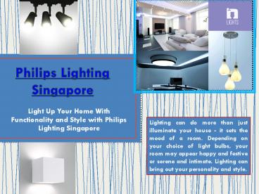 PPT – Philips Lighting Singapore PowerPoint presentation | free to ...