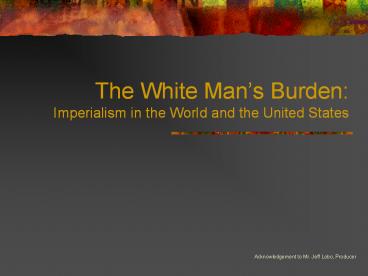 The White Man presentation | free to view