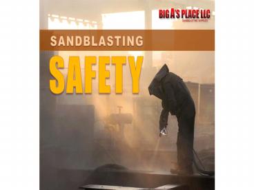 Safety while Sandblasting presentation | free to download