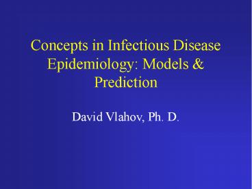 Concepts in Infectious Disease Epidemiology: Models presentation | free ...