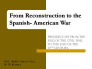 PPT – Spanish American War PowerPoint presentation | free to view - id ...