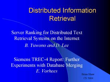 PPT – Distributed Information Retrieval PowerPoint presentation | free ...