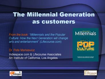The Millennial Generation as customers presentation | free to view