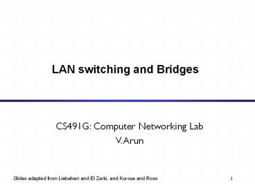 PPT – LAN switching and Bridges PowerPoint presentation | free to ...