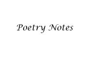 PPT – POETRY NOTES PowerPoint presentation | free to view - id: 12511-ZTRiM