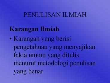 PENULISAN ILMIAH presentation | free to download