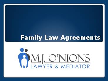 PPT – Family Law Agreements PowerPoint presentation | free to download ...