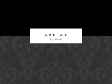 movie review presentation | free to view