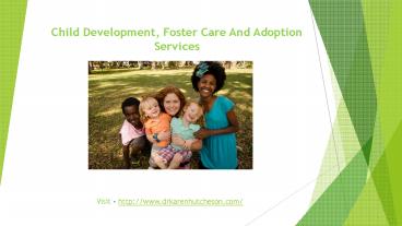 PPT – Clinical Psychologist for Foster care, Adoption and Child ...