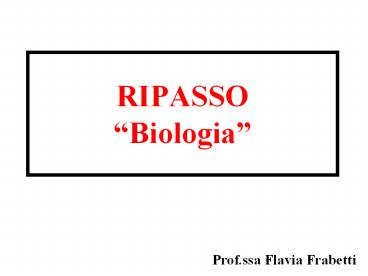 PPT – RIPASSO PowerPoint presentation | free to download - id: 73f584-MzAwN